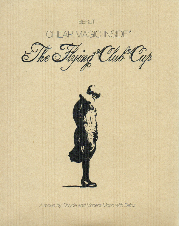 Cheap Magic Inside: The Flying Club Cup by Beirut (Video, Folk Pop ...