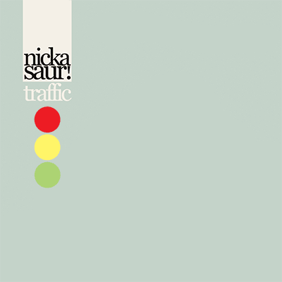 Traffic by Nickasaur! (EP, Electropop): Reviews, Ratings, Credits, Song ...