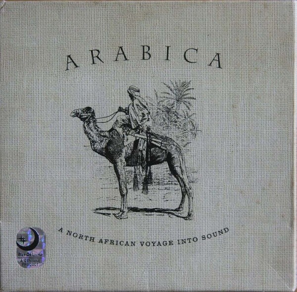 Arabica: A North African Voyage Into Sound by Various Artists (Compilation, Ambient): Reviews ...