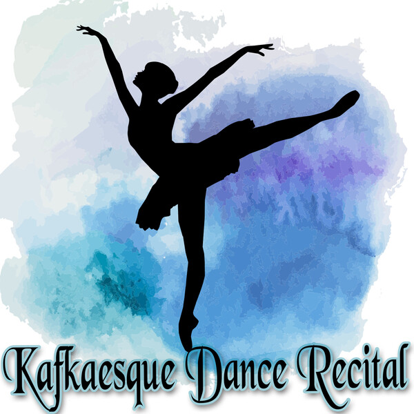 Kafkaesque Dance Recital by Starmoon (EP): Reviews, Ratings, Credits ...