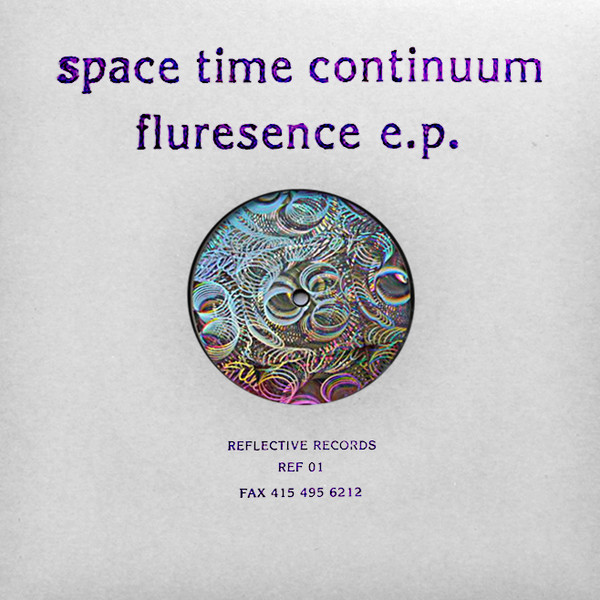 Fluresence E.P. by Spacetime Continuum (EP, Ambient Techno): Reviews, Ratings, Credits, Song ...