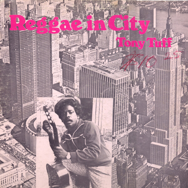 Reggae in City by Tony Tuff (Album, Roots Reggae): Reviews, Ratings ...