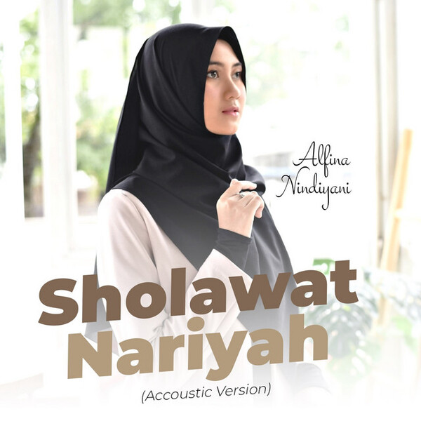 Sholawat Nariyah (Acoustic Version) by Alfina Nindiyani (Single ...