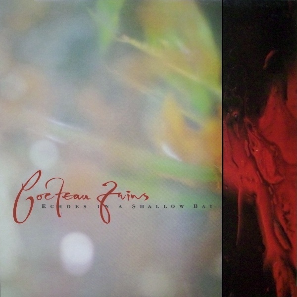 Echoes in a Shallow Bay by Cocteau Twins (EP, Dream Pop): Reviews ...