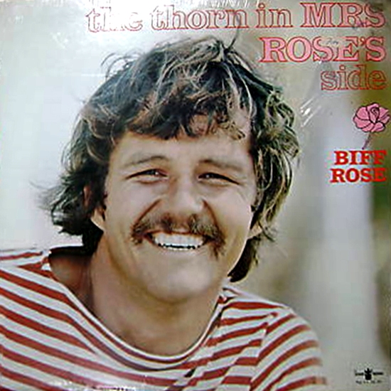 The Thorn in Mrs. Rose's Side by Biff Rose (Album; Buddah; BDS 5075 ...