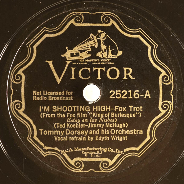 Lovely Lady / I'm Shooting High by Tommy Dorsey (Single; Victor; 25216 ...