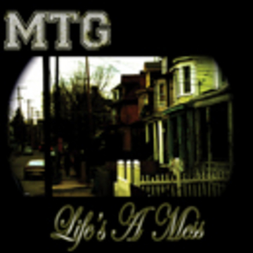 Life's a Mess by MTG (EP, Metalcore): Reviews, Ratings, Credits, Song ...