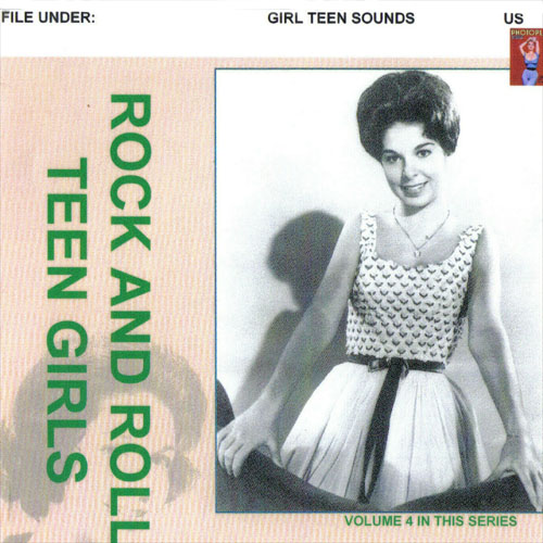 Rock and Roll Teen Girls, Vol. 4 by Various Artists (Compilation ...