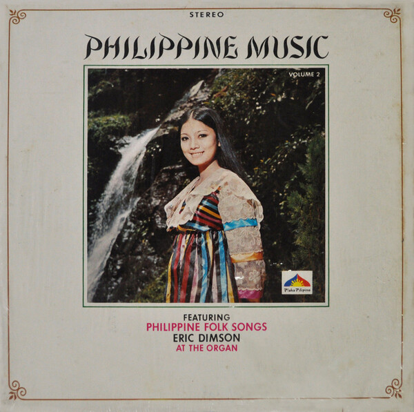 Philippine Music Volume 2 by Eric Dimson (Album, Philippine Music ...
