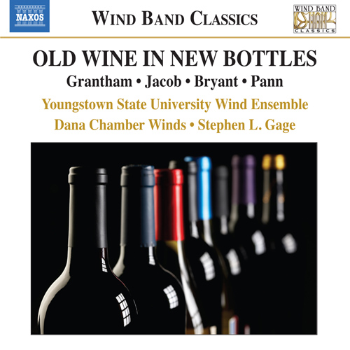 Old Wine in New Bottles by Youngstown State University Wind Ensemble ...