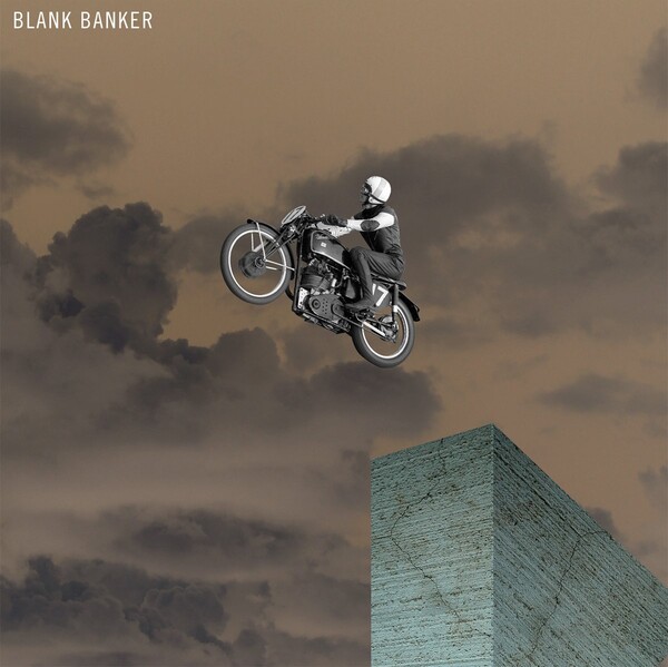 Blank Banker by Blank Banker (Album): Reviews, Ratings, Credits, Song ...