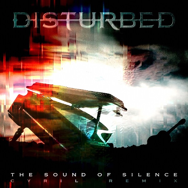 The Sound of Silence (Cyril Remix) by Disturbed (Single, Slap House ...