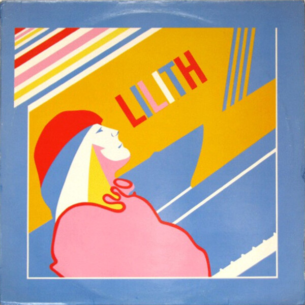 Lilith by Lilith (Album, Jazz Fusion): Reviews, Ratings, Credits, Song ...