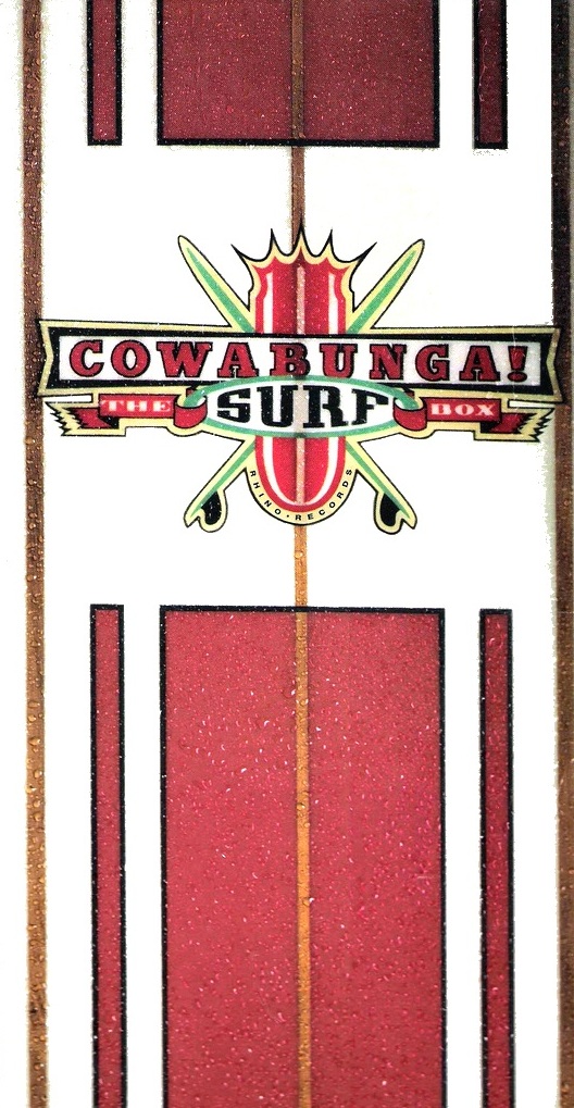 Cowabunga! The Surf Box by Various Artists (Compilation, Surf Rock ...