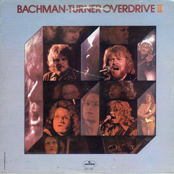 Bachman-Turner Overdrive II by Bachman-Turner Overdrive (Album, Hard ...