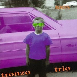 Roots by Tronzo Trio (Album, Jazz Fusion): Reviews, Ratings, Credits ...