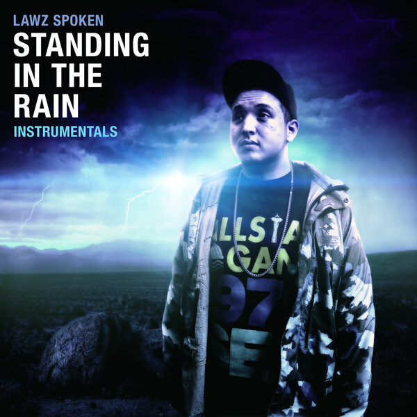 Standing in the Rain Instrumentals by Lawz Spoken (Additional release ...