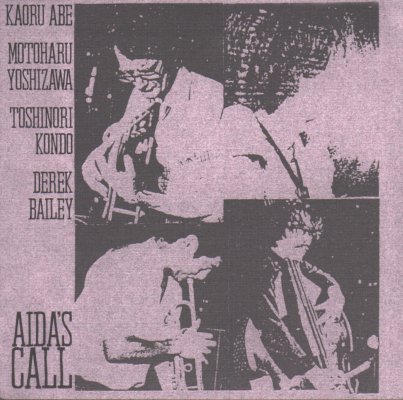 Aida's Call by Kaoru Abe / Motoharu Yoshizawa / Toshinori Kondo / Derek ...