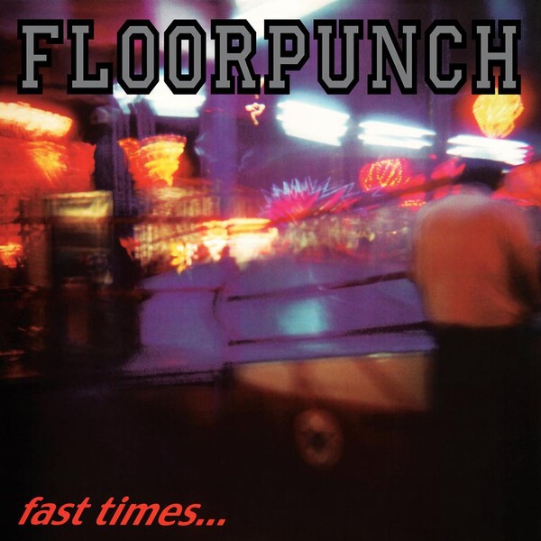 Fast Times at the Jersey Shore by Floorpunch (Album; Equal Vision ...