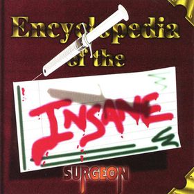 Review for Encyclopedia of the Insane - Surgeon by ReddishSkink - Rate ...