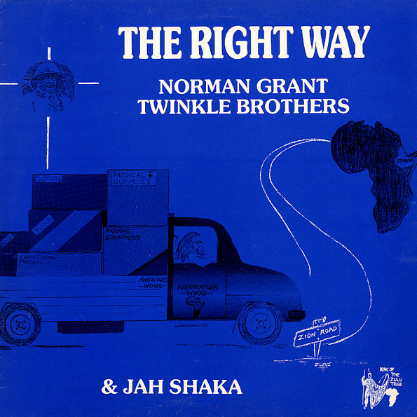The Right Way by Norman Grant, Twinkle Brothers & Jah Shaka (Album, Dub ...