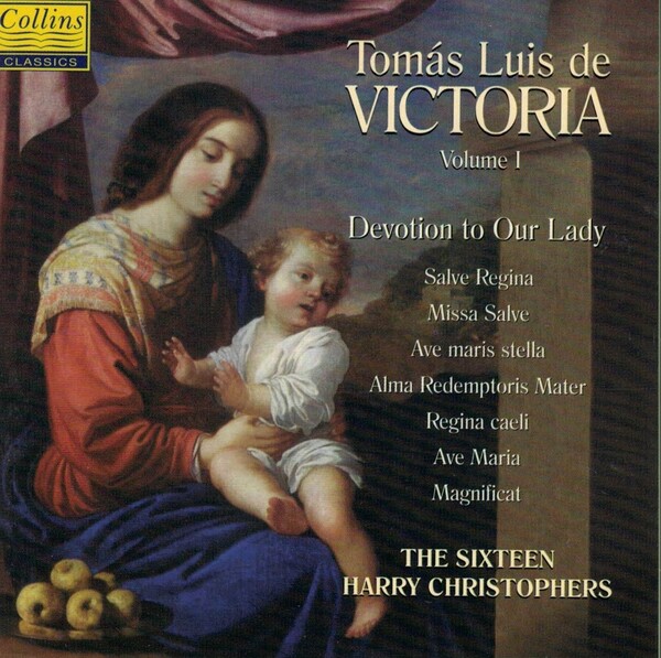Volume 1: Devotion to Our Lady by The Sixteen / Harry Christophers (Album; Collins Classics ...
