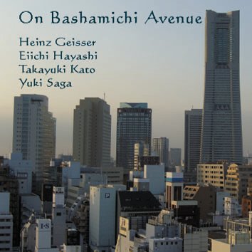 On Bashamichi Avenue by Heinz Geisser / Eiichi Hayashi / Takayuki Kato ...