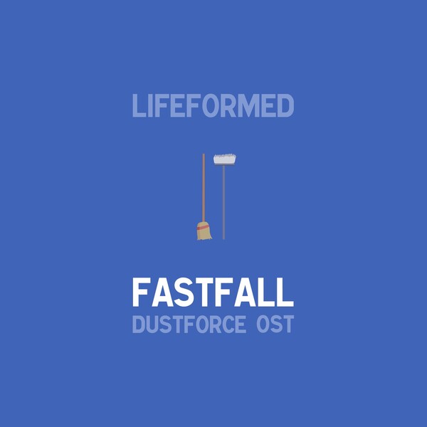 Fastfall: Dustforce OST by Lifeformed (Album, Video Game Music ...
