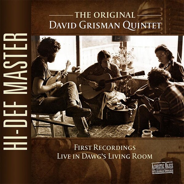 The Original David Grisman Quintet: Live in Dawg's Living Room by David ...