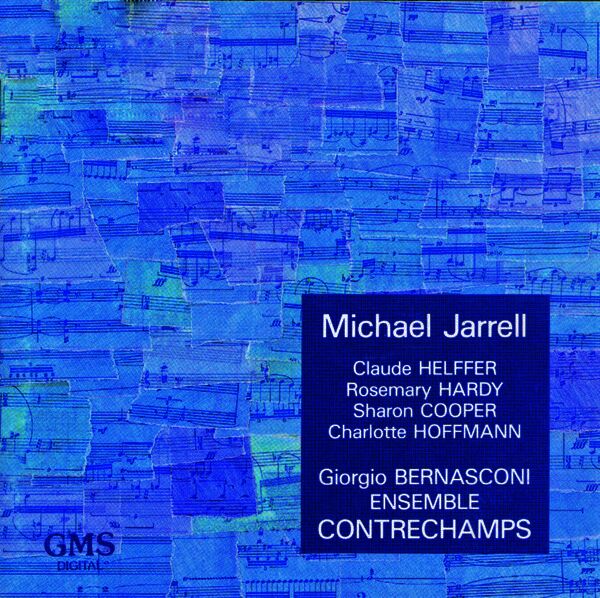 Michael Jarrell by Ensemble Contrechamps / Giorgio Bernasconi / Claude ...