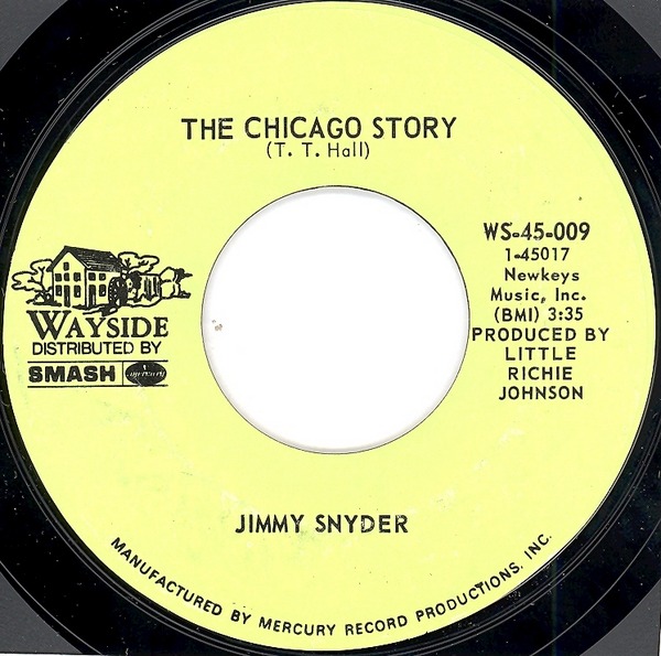 The Chicago Story / Take Her Flowers by Jimmy Snyder (Single, Country ...