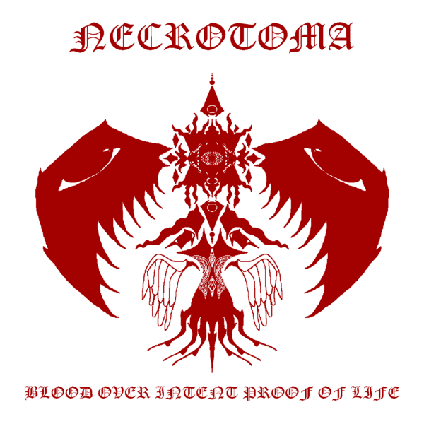 Blood Over Intent Proof of Life by NECROTOMA (EP): Reviews, Ratings ...