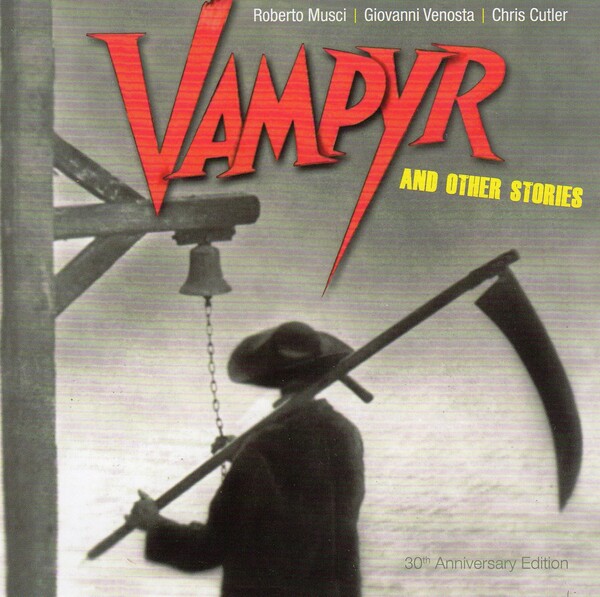 Vampyr and Other Stories by Roberto Musci, Giovanni Venosta & Chris ...