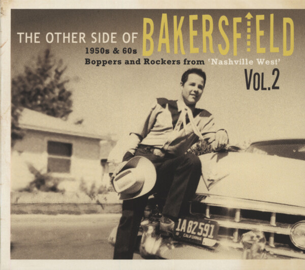 The Other Side of Bakersfield, Vol. 2: 1950s & 60s Boppers and Rockers ...