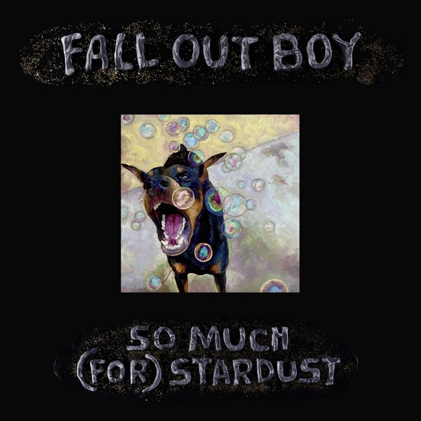 So Much (For) Stardust by Fall Out Boy (Album; Fueled by Ramen ...