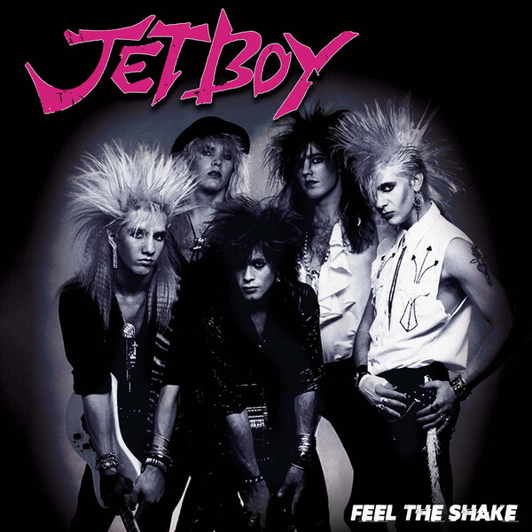 Feel the Shake by Jetboy (Compilation): Reviews, Ratings, Credits, Song list - Rate Your Music