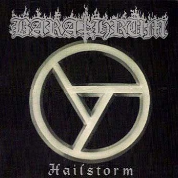 Hailstorm by Barathrum (Album, Black Metal): Reviews, Ratings, Credits, Song list - Rate Your Music