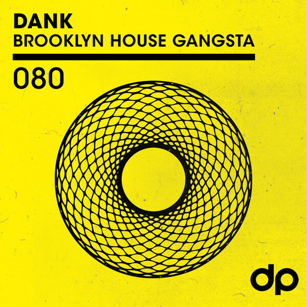 Brooklyn House Gangsta by Dank (Single, Tech House): Reviews, Ratings ...