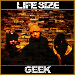 LIFESIZE by GEEK (Album): Reviews, Ratings, Credits, Song list - Rate ...