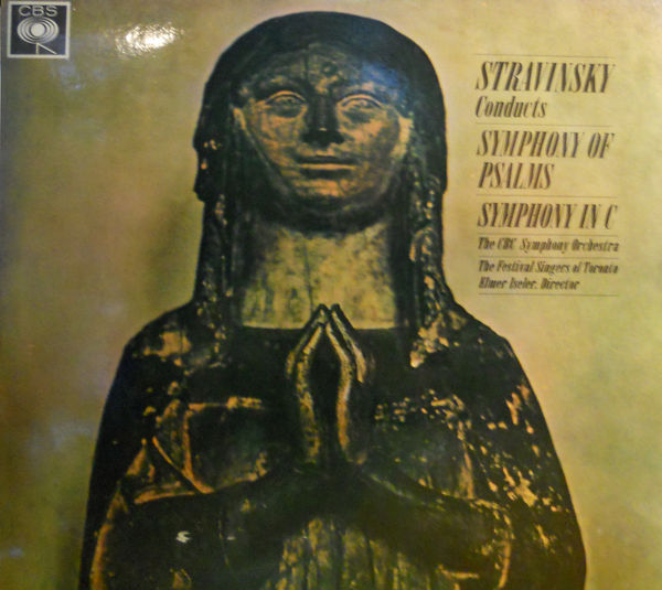 Stravinsky Conducts: Symphony of Psalms; Symphony in C by CBC Symphony ...