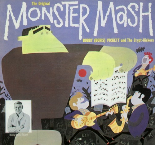 The Original Monster Mash by Bobby (Boris) Pickett & The Crypt-Kickers ...