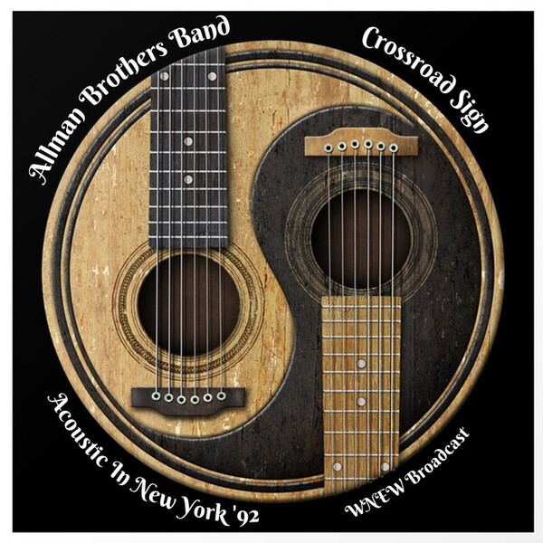 Crossroad Sign (Live & Acoustic in New York '92) by The Allman Brothers Band (Album): Reviews ...