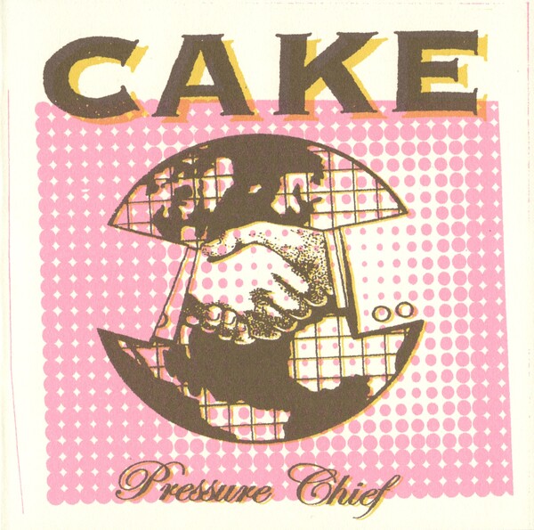 Pressure Chief by CAKE (Album, Alternative Rock): Reviews, Ratings ...
