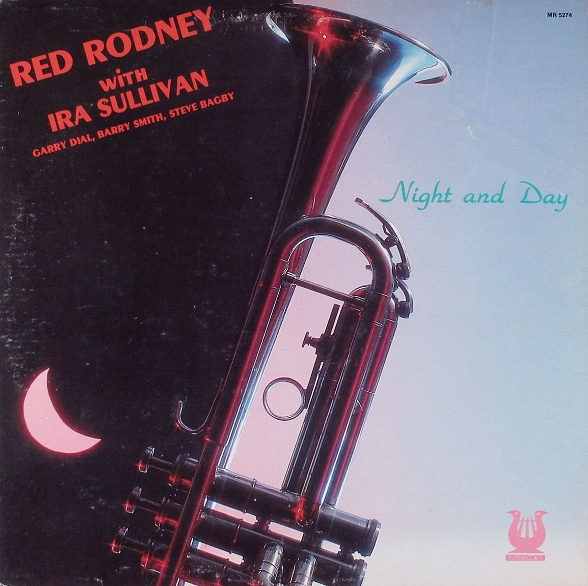 Night and Day by Red Rodney (Album; Muse; MR 5274): Reviews, Ratings ...