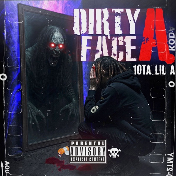 Dirty Face A by 10TA Lil A (Album, Gangsta Rap): Reviews, Ratings ...