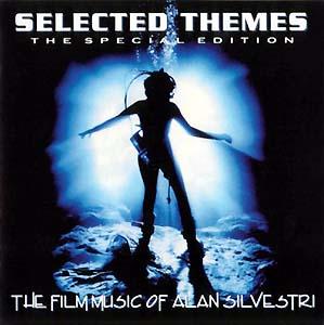 Selected Themes - The Special Edition: The Film Music of Alan Silvestri ...