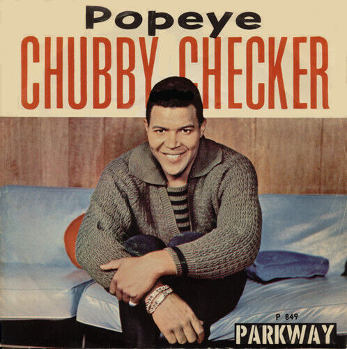 Popeye (The Hitchhiker) / Limbo Rock by Chubby Checker (Single, Pop ...