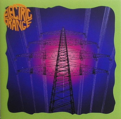 Electric Orange by Electric Orange (Album, Psychedelic Rock): Reviews ...