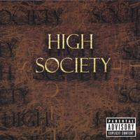 High Society by High Society (Album): Reviews, Ratings, Credits, Song ...