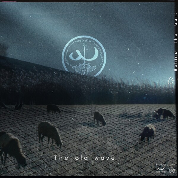 The Old Wave - Behind the Bars - Lyrics and ratings - Rate Your Music